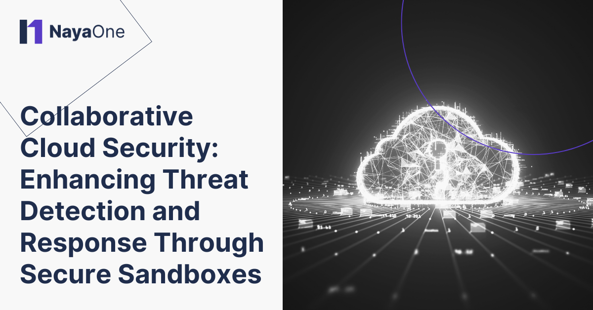 Secure Sandboxes: Boosting Cloud Security & Collaboration