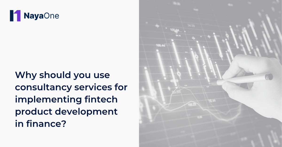 Using Consultancy Services For Fintech Product Development